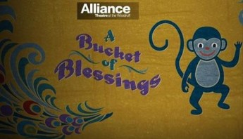 A Bucket of Blessings to be a play!